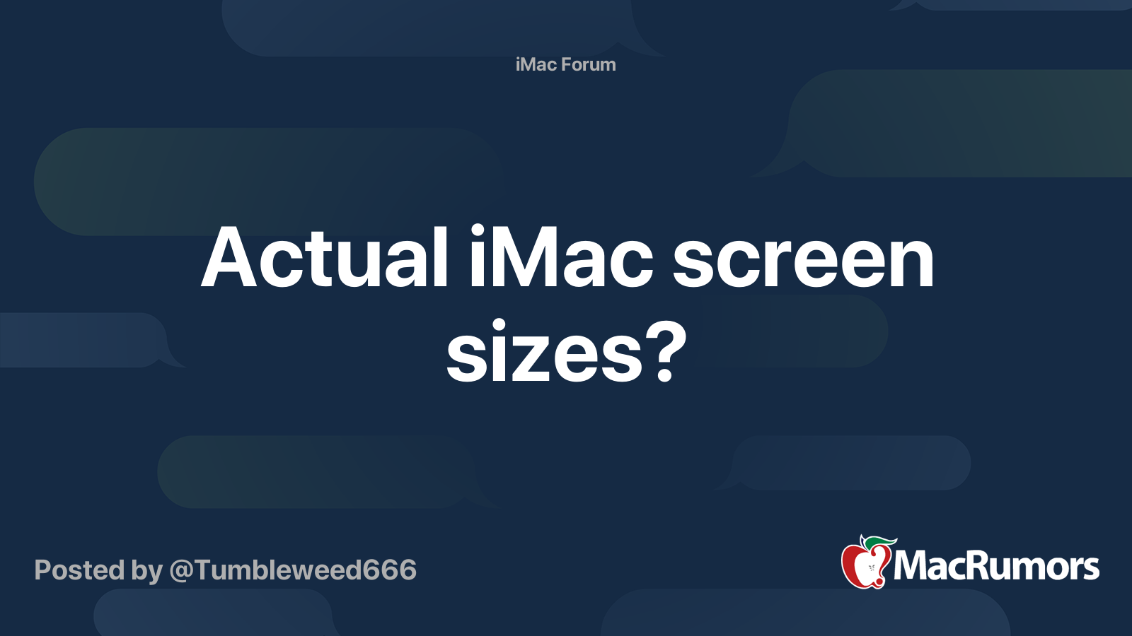Actual iMac screen sizes? | MacRumors Forums