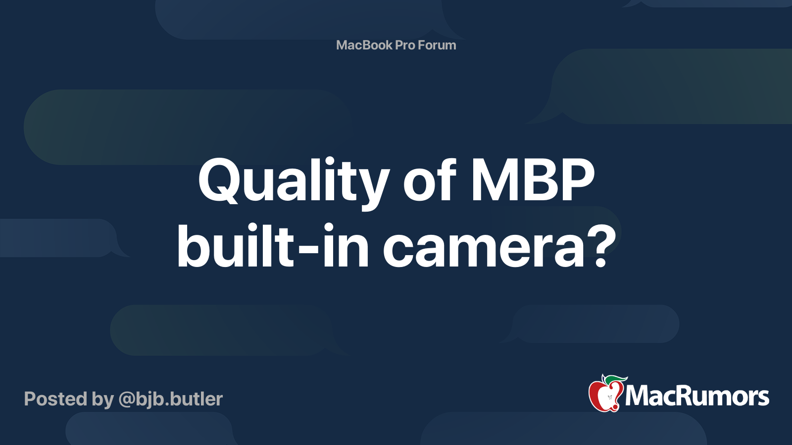 Quality of MBP built-in camera? | MacRumors Forums