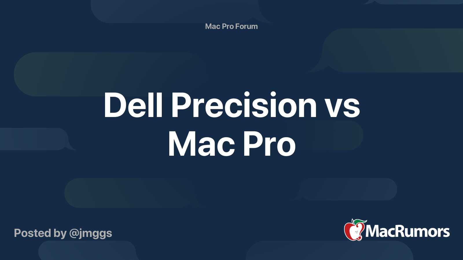 Dell Precision vs Mac Pro | MacRumors Forums