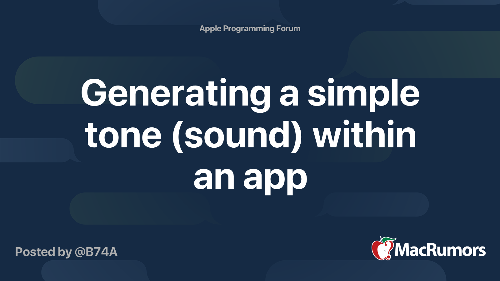 Generating a simple tone (sound) within an app | MacRumors Forums