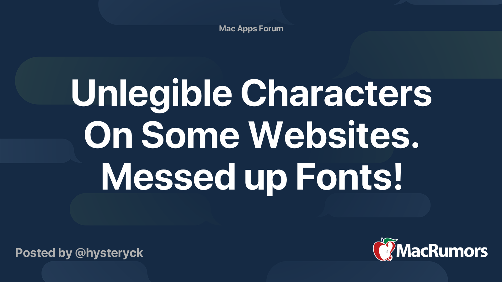 Unlegible Characters On Some Websites. Messed up Fonts! | MacRumors Forums