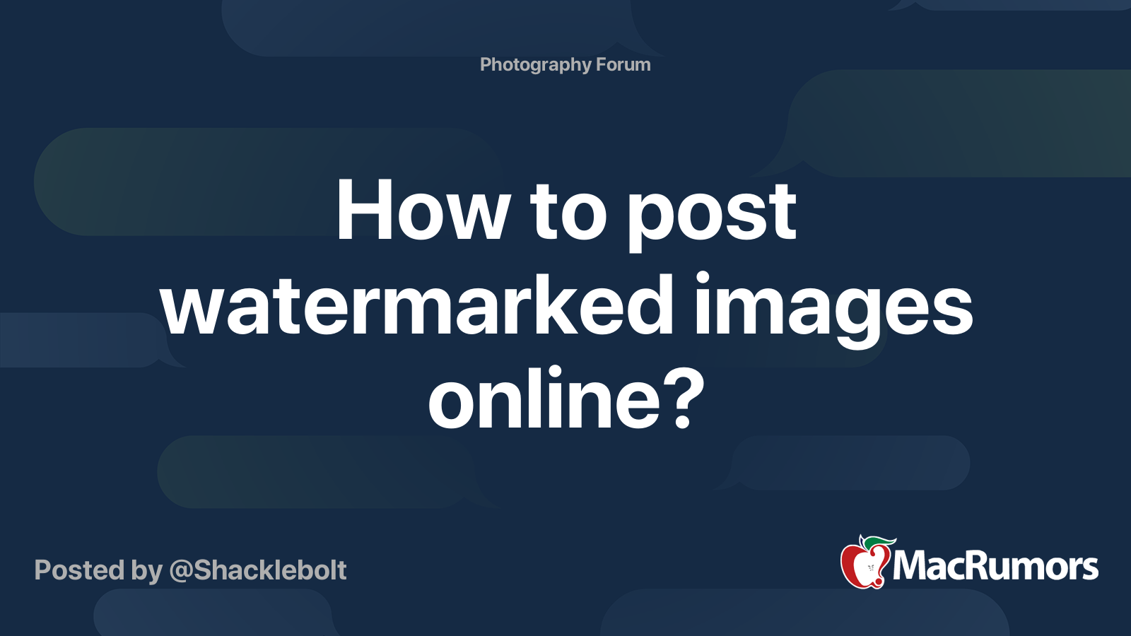 How to post watermarked images online? | MacRumors Forums