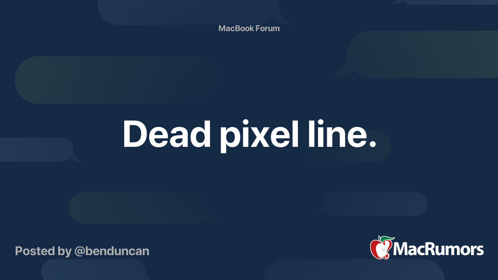 Dead pixel line. | MacRumors Forums