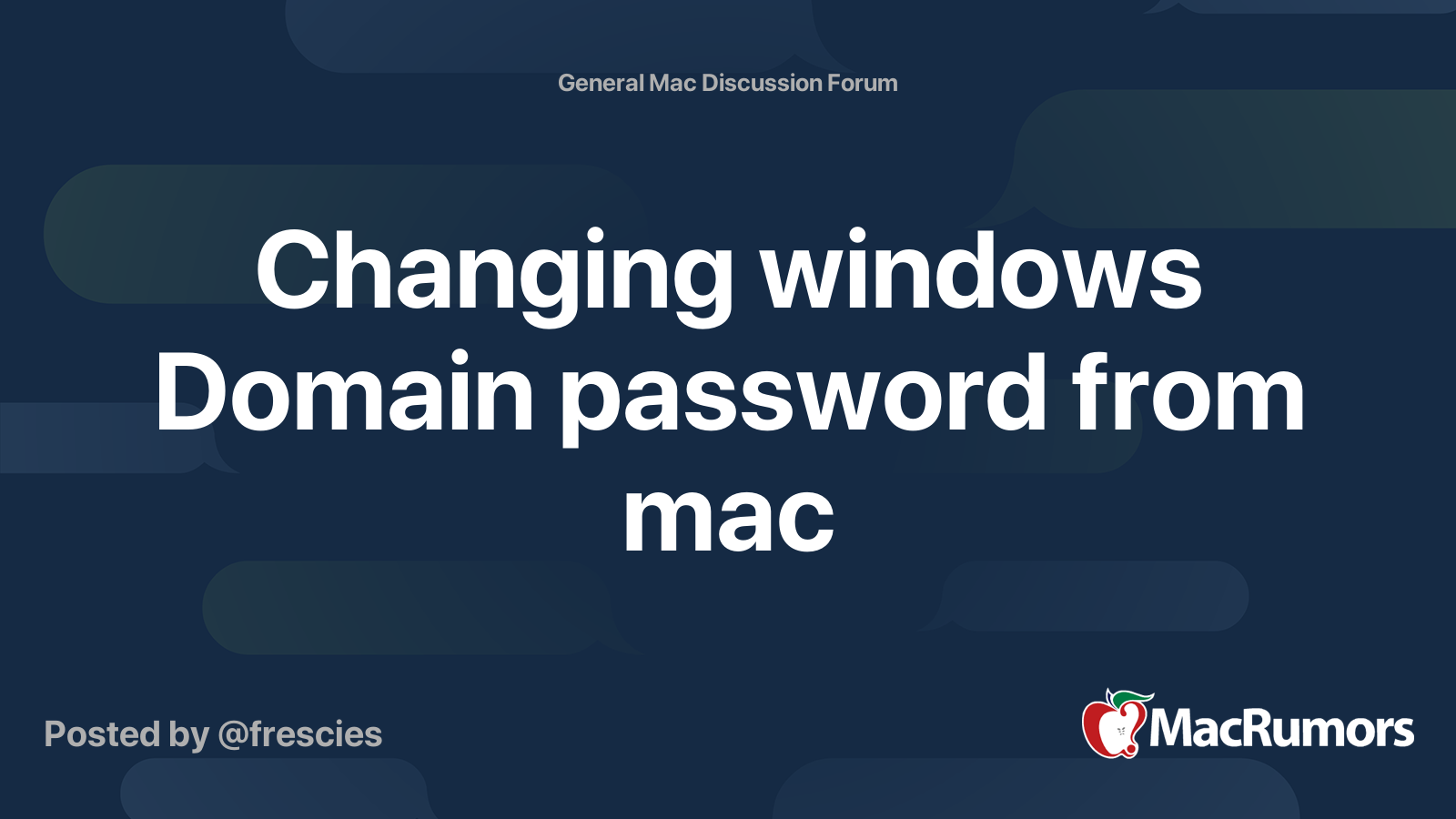 Changing windows Domain password from mac | MacRumors Forums
