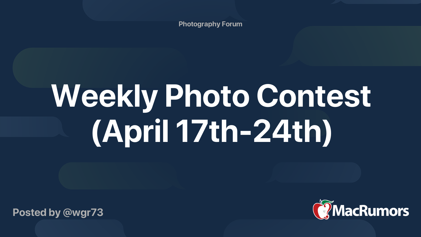 Weekly Photo Contest (April 17th-24th) | MacRumors Forums