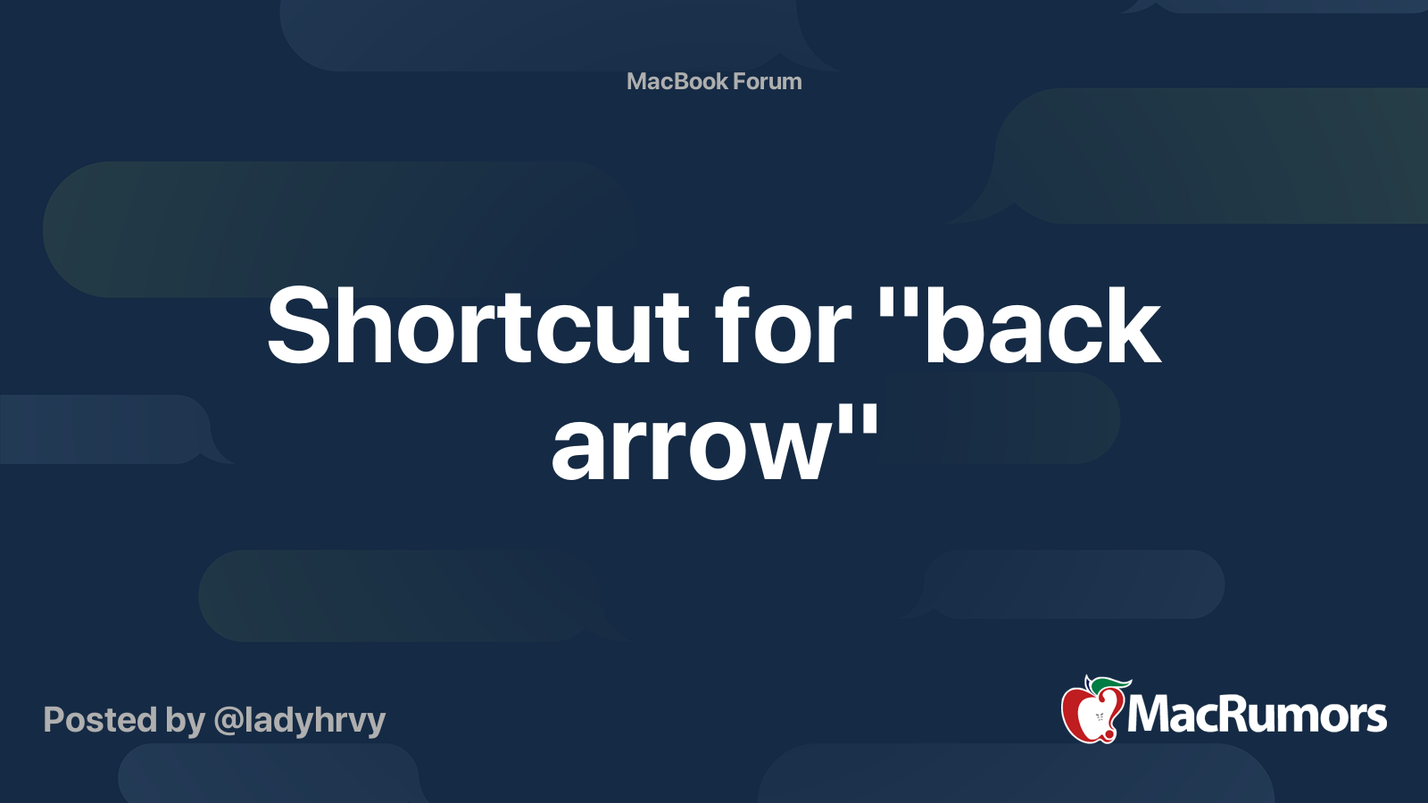 Shortcut for "back arrow" | MacRumors Forums