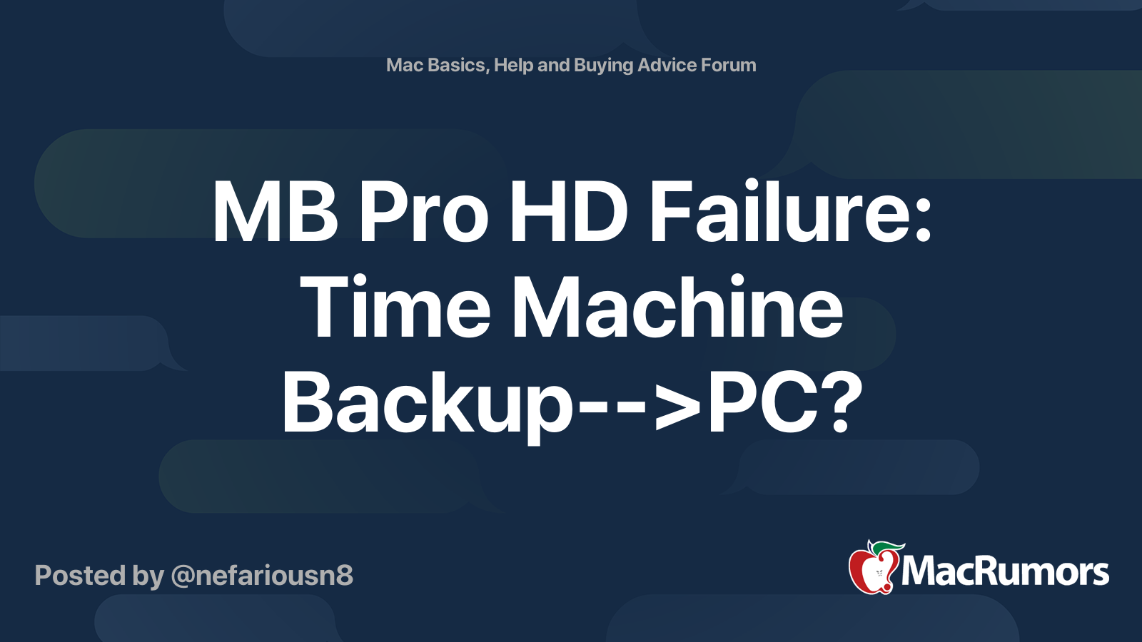 MB Pro HD Failure: Time Machine Backup-->PC? | MacRumors Forums