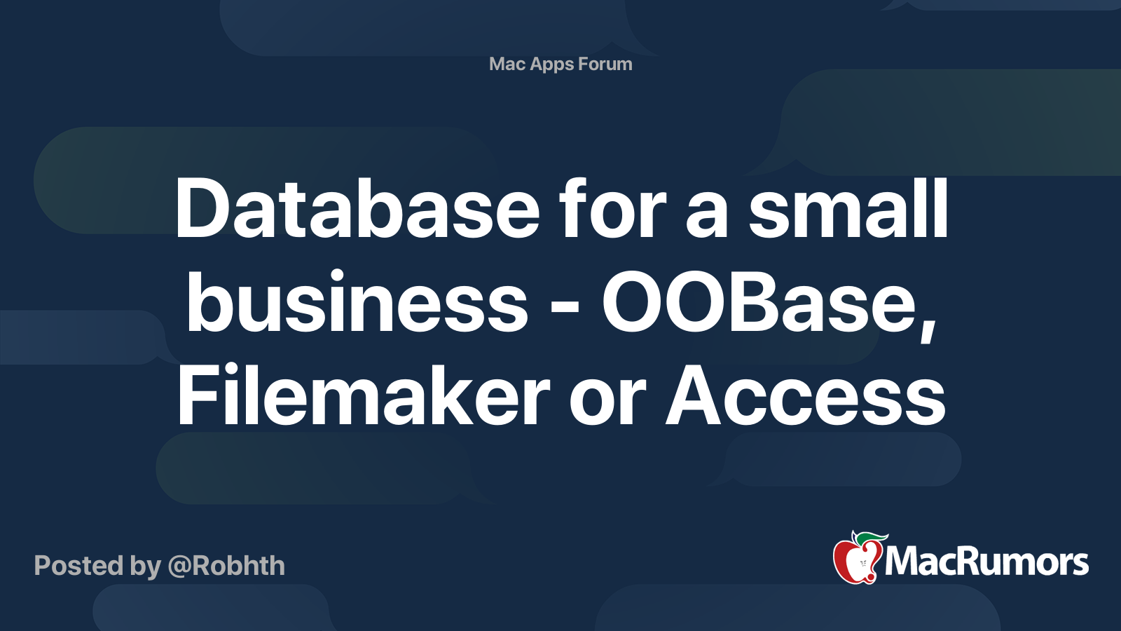 Database for a small business - OOBase, Filemaker or Access | MacRumors ...
