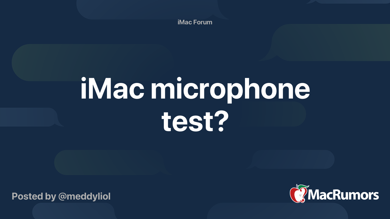 iMac microphone test? | MacRumors Forums