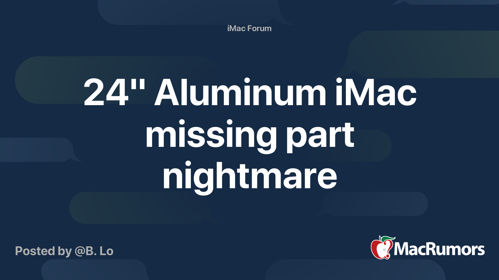 24" Aluminum iMac missing part nightmare | MacRumors Forums