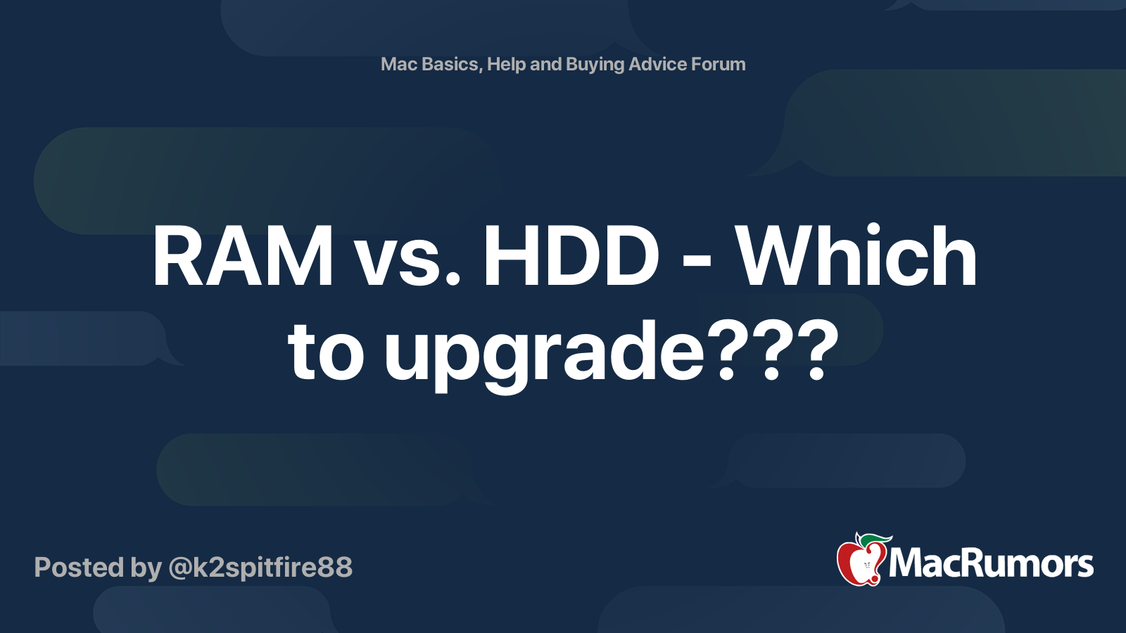 RAM vs. HDD - Which to upgrade??? | MacRumors Forums