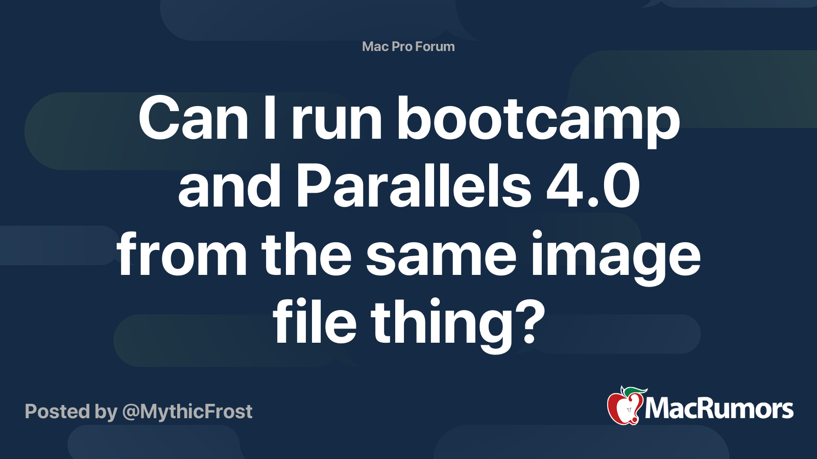 Can I run bootcamp and Parallels 4.0 from the same image file thing? | MacRumors Forums