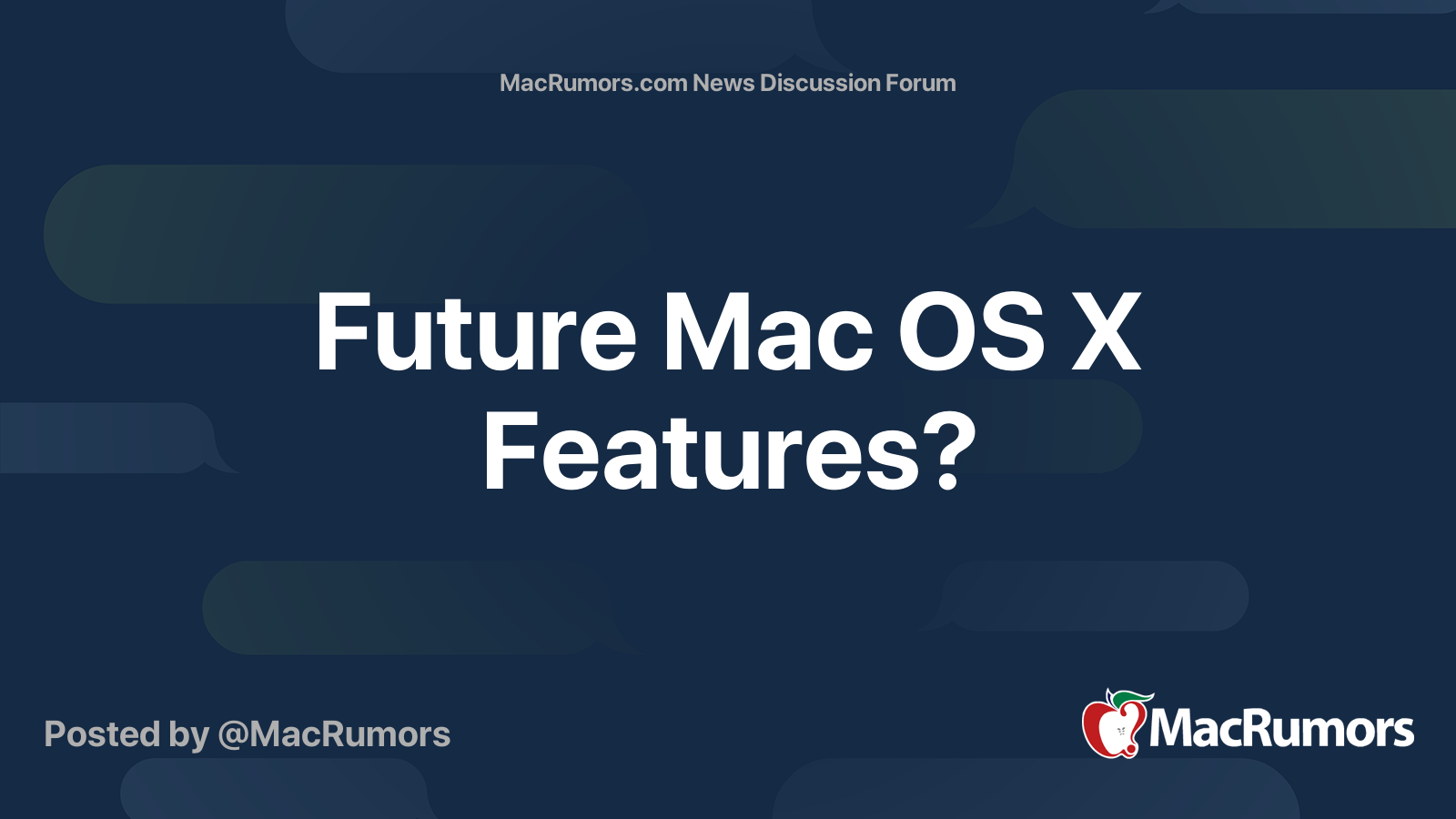 Future Mac OS X Features? | MacRumors Forums