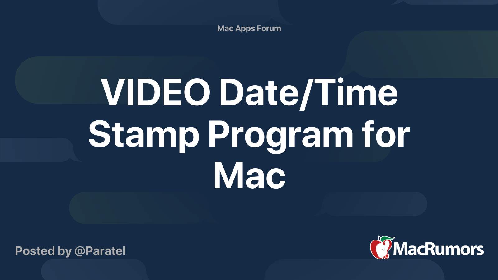 VIDEO Date/Time Stamp Program for Mac | MacRumors Forums
