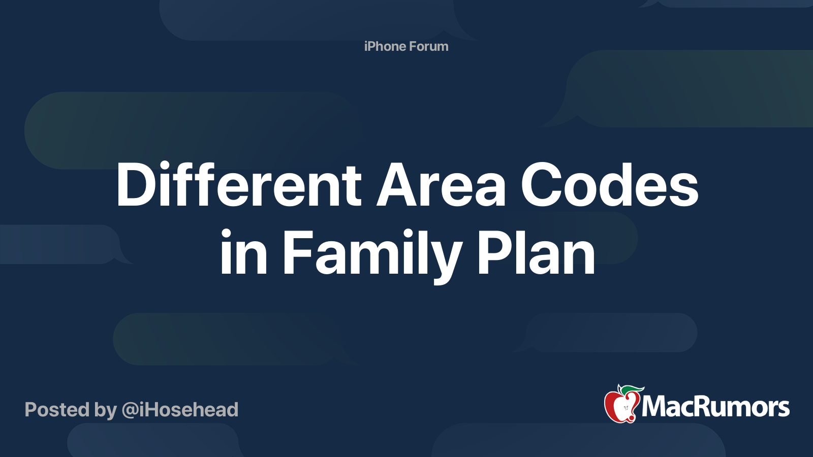 different-area-codes-in-family-plan-macrumors-forums