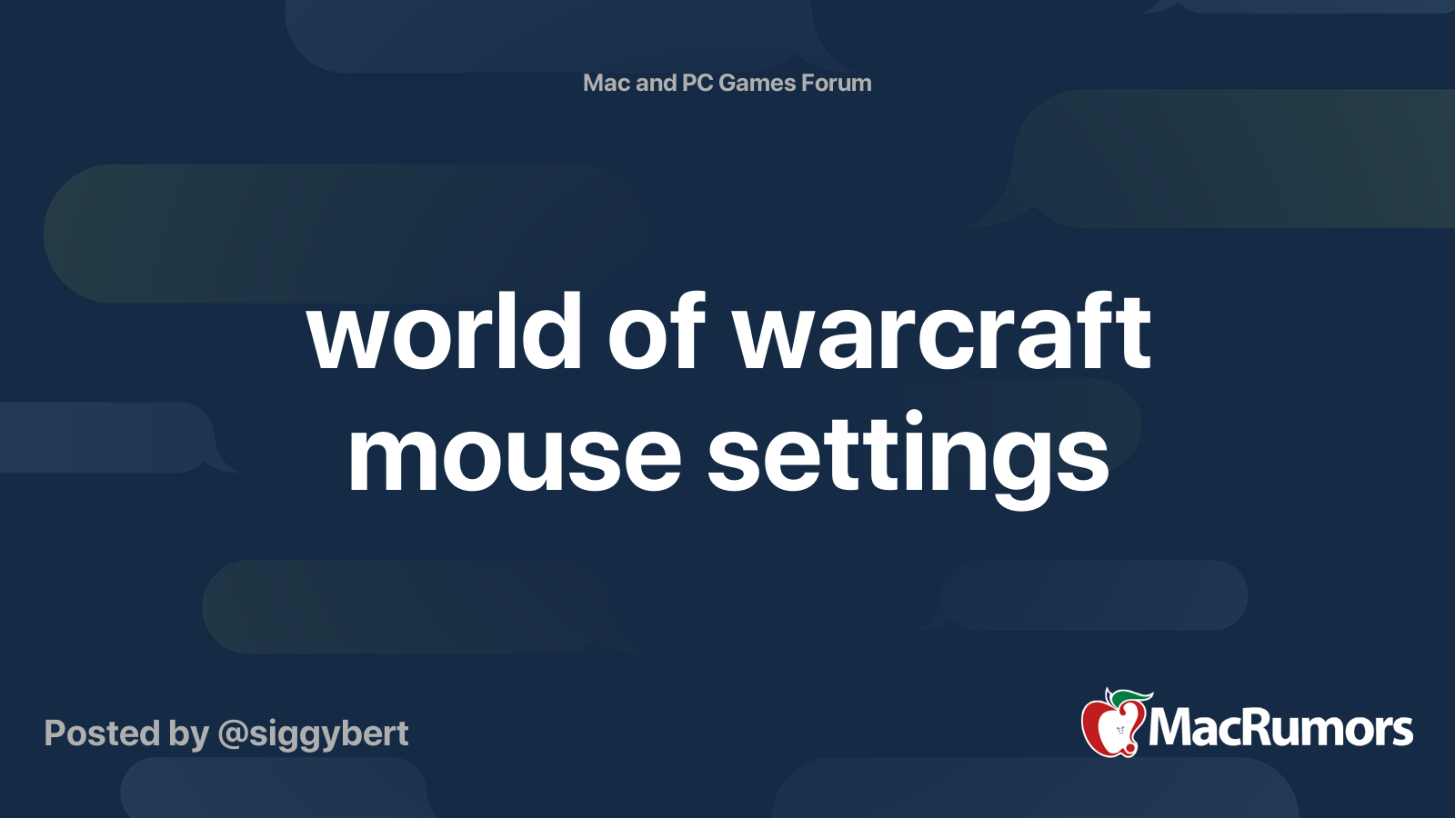 world of warcraft mouse settings | MacRumors Forums