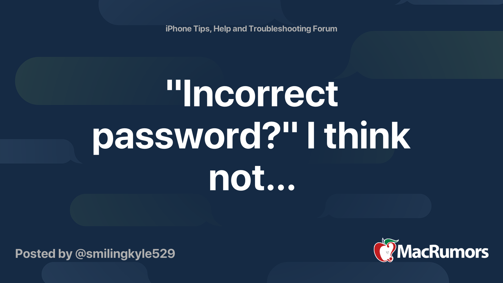 Incorrect Password I Think Not Macrumors Forums