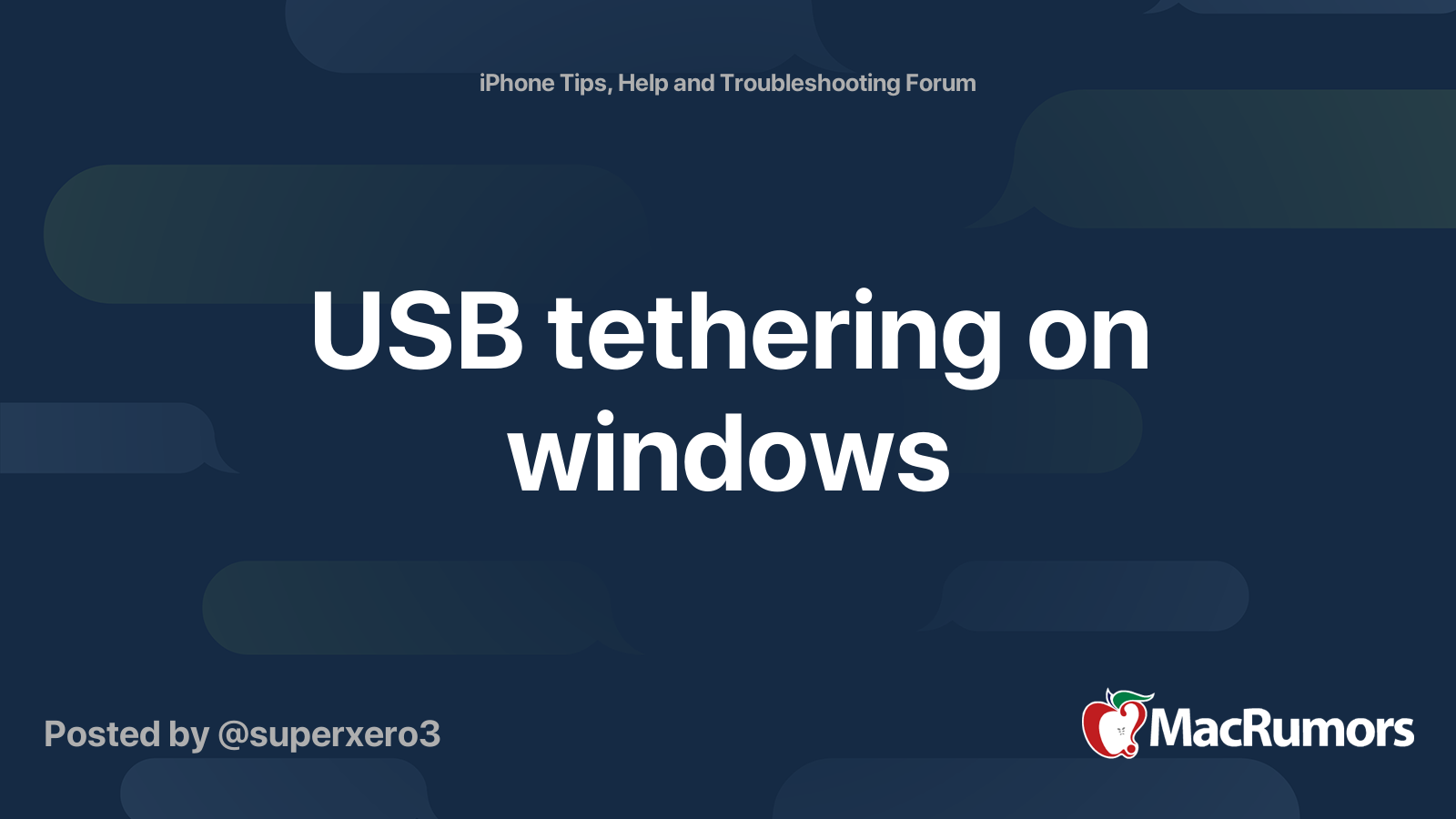USB tethering on windows | MacRumors Forums