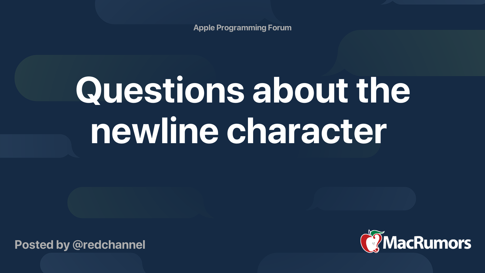 Questions about the newline character \n | MacRumors Forums