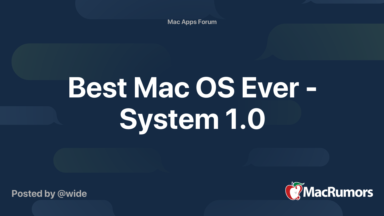 Best Mac OS Ever - System 1.0 | MacRumors Forums