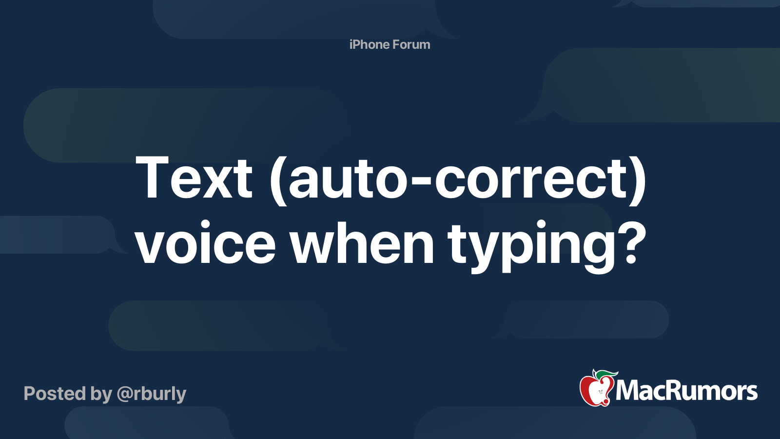 Text (auto-correct) voice when typing? | MacRumors Forums