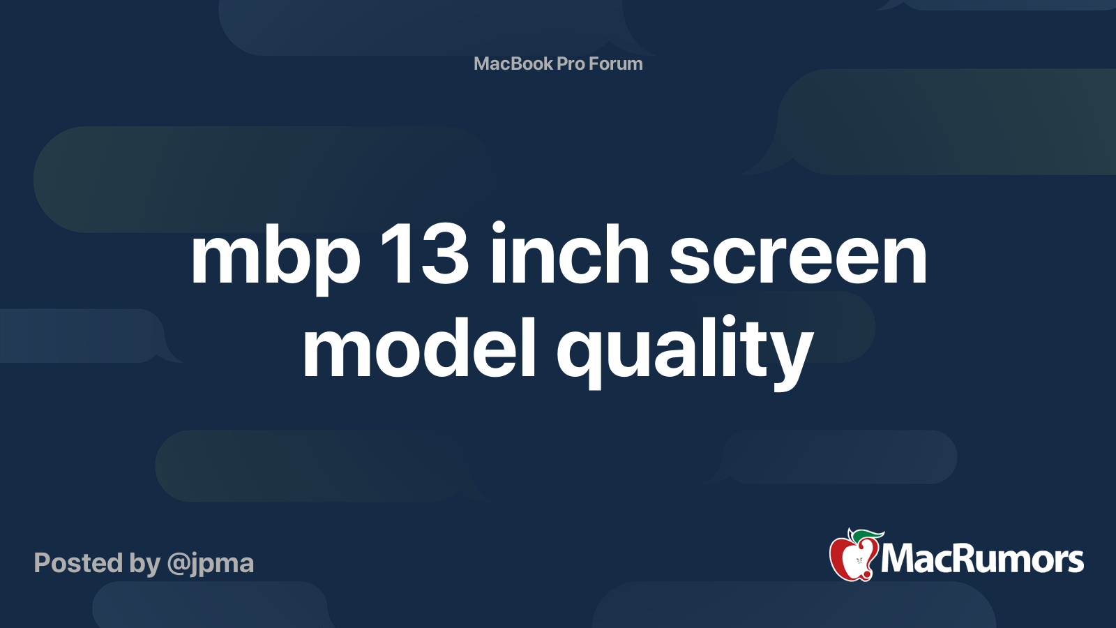 mbp 13 inch screen model quality | MacRumors Forums
