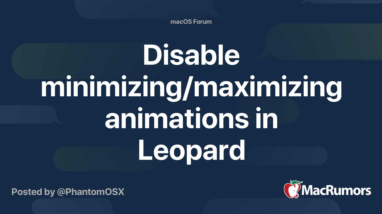 Disable minimizing/maximizing animations in Leopard | MacRumors Forums