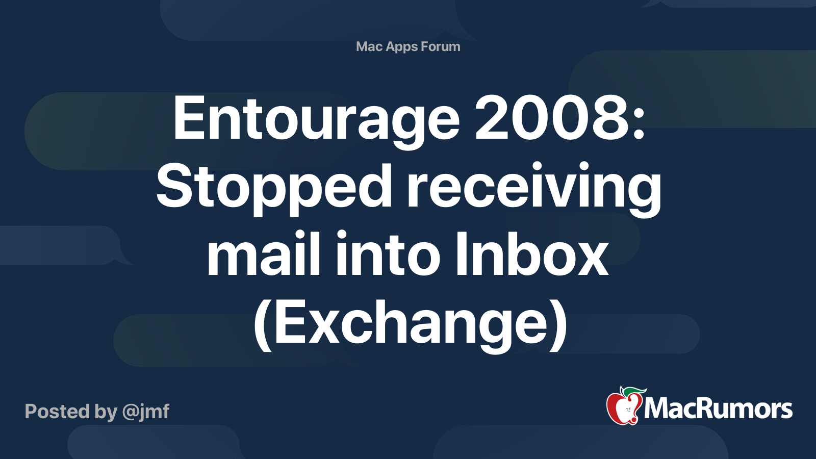Entourage 2008: Stopped receiving mail into Inbox (Exchange) | MacRumors Forums