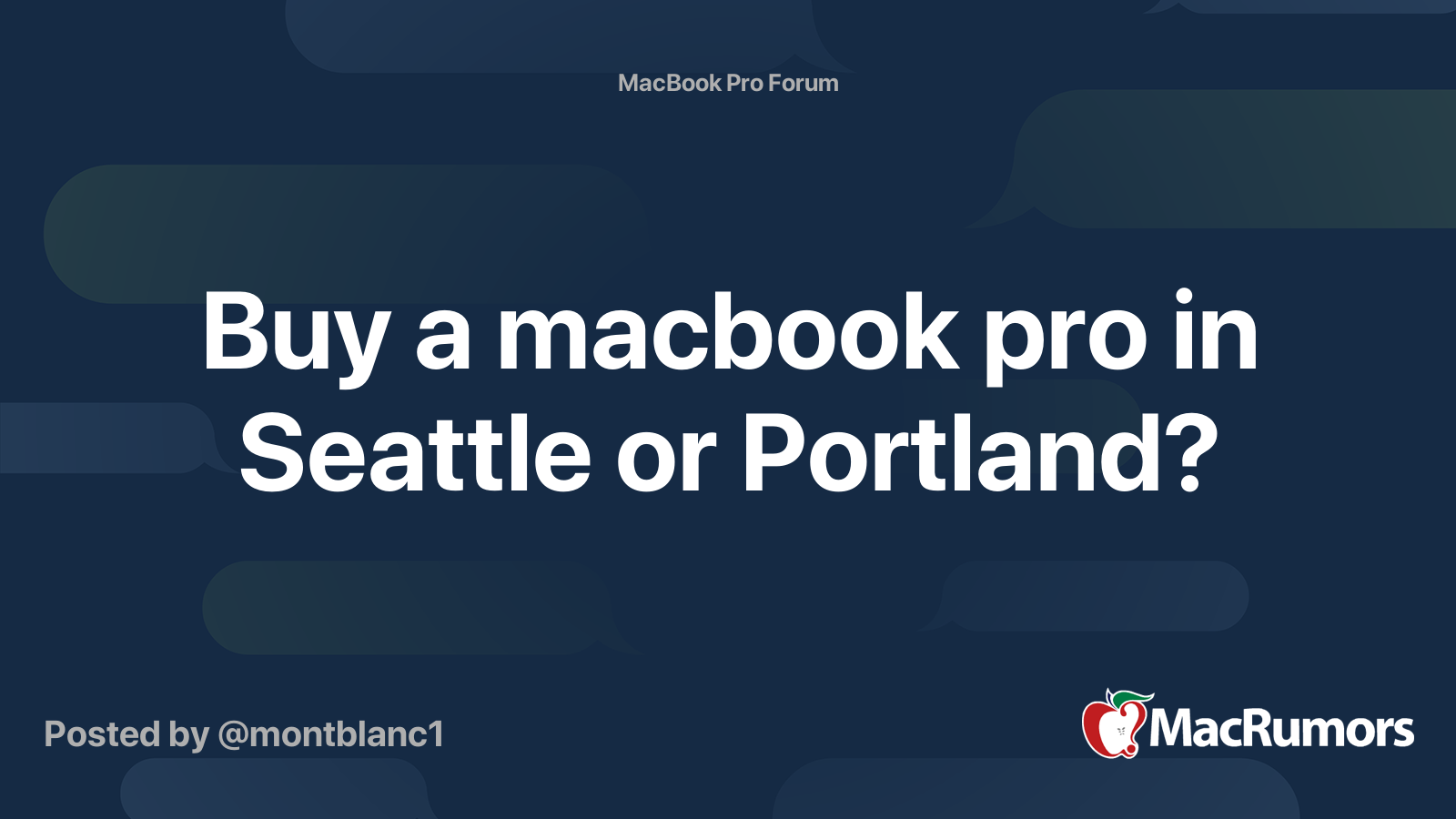 Buy a macbook pro in Seattle or Portland? | MacRumors Forums