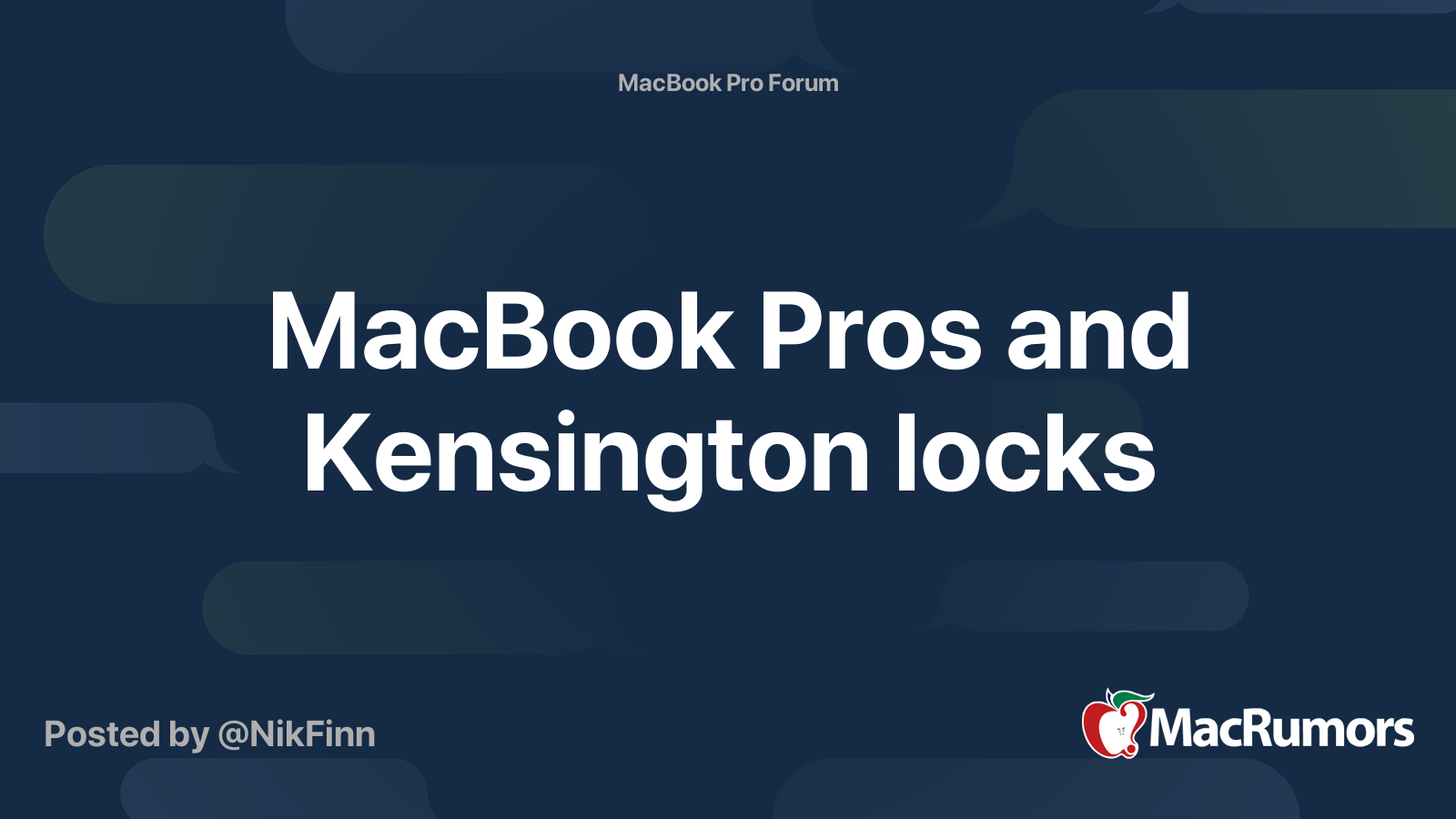 MacBook Pros and Kensington locks | MacRumors Forums