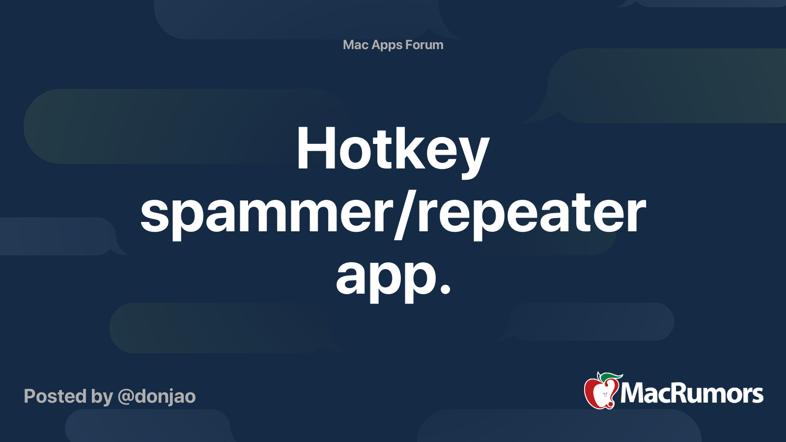 Hotkey spammer/repeater app. | MacRumors Forums