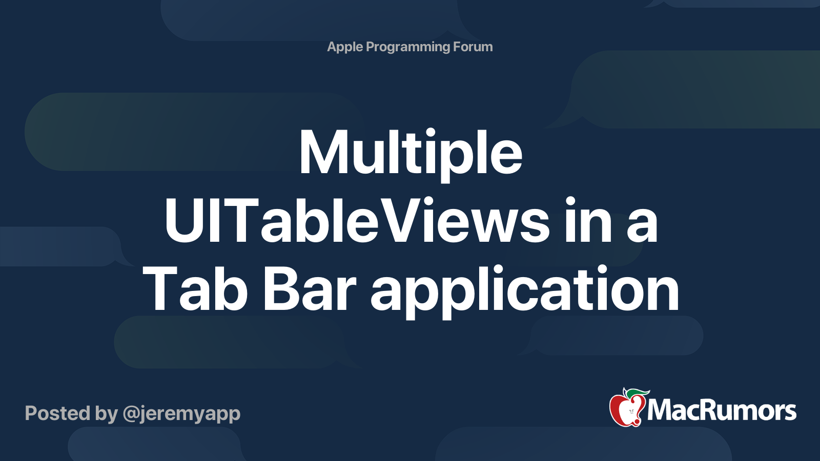 Multiple UITableViews in a Tab Bar application | MacRumors Forums