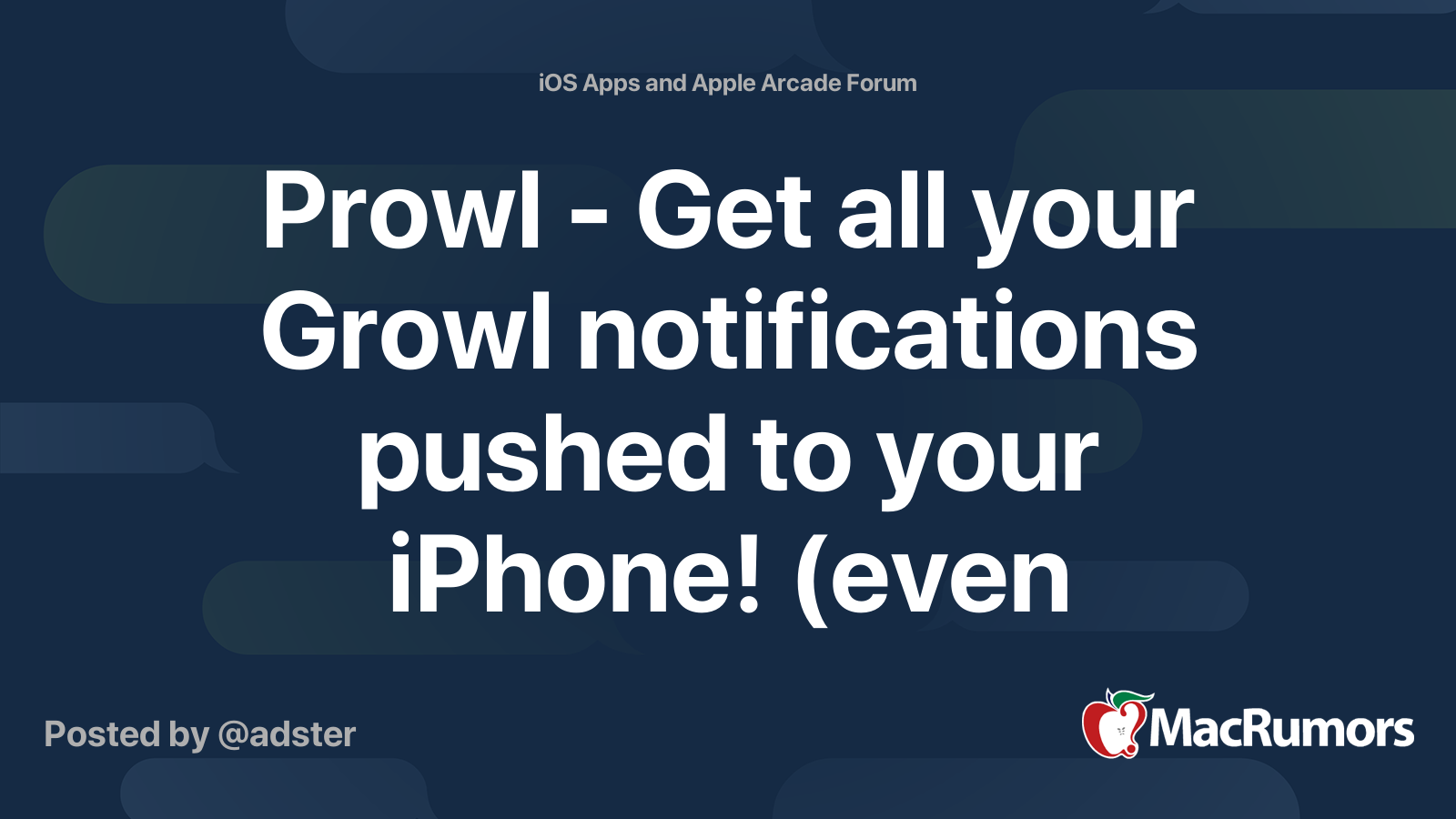 Prowl - Get all your Growl notifications pushed to your iPhone! (even ...