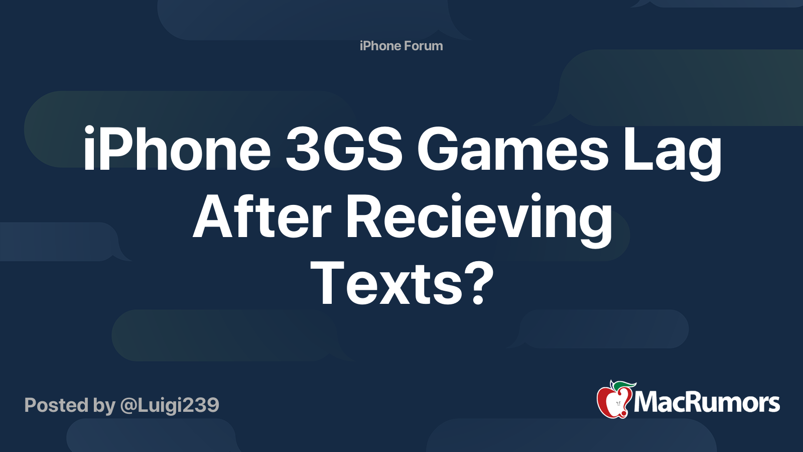 iPhone 3GS Games Lag After Recieving Texts? | MacRumors Forums