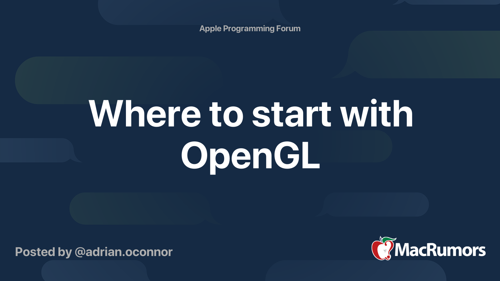Where to start with OpenGL | MacRumors Forums