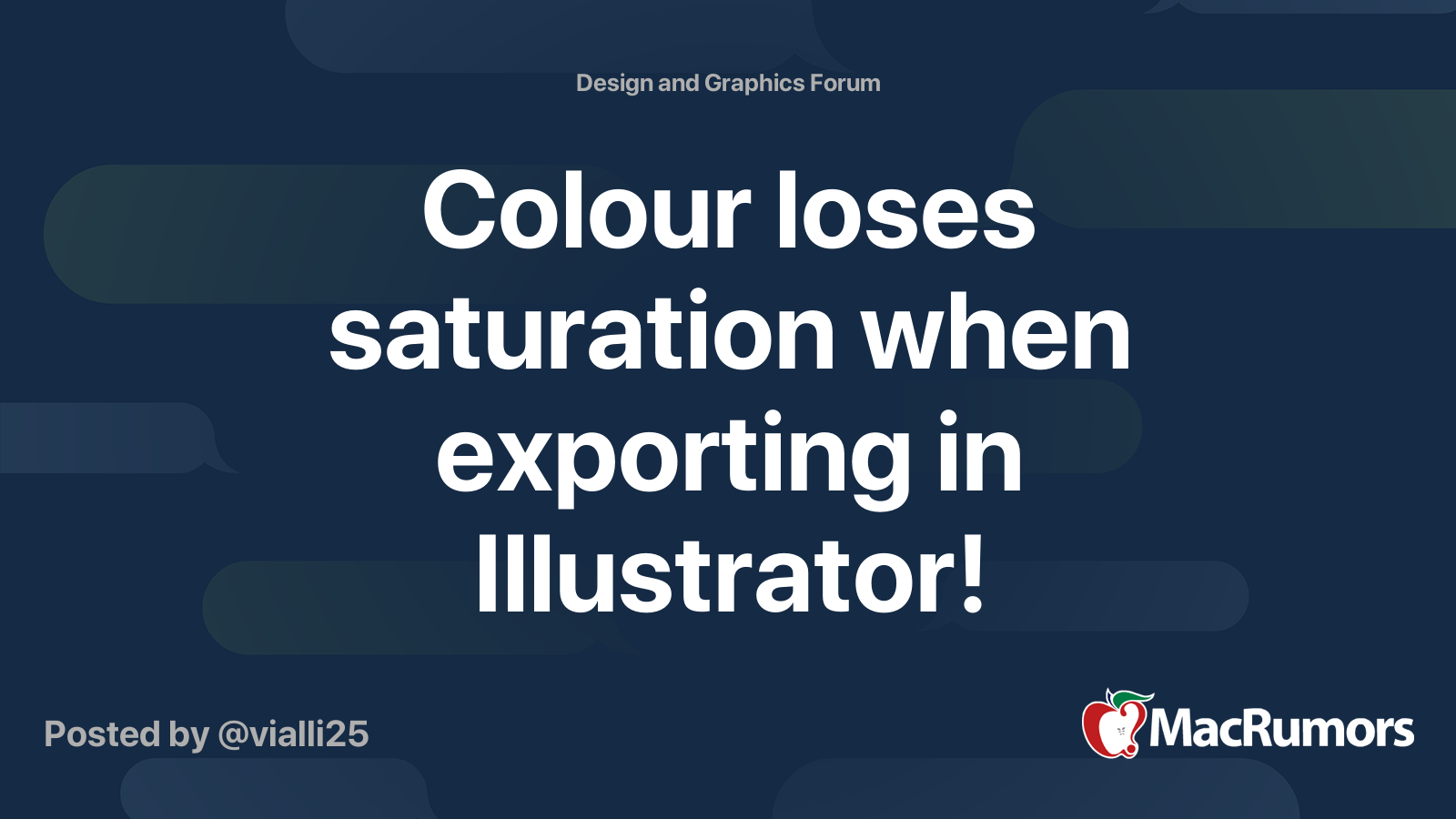 Colour loses saturation when exporting in Illustrator! | MacRumors Forums