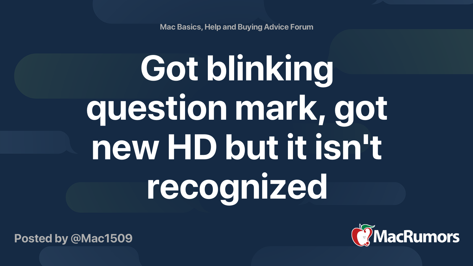 Got blinking question mark, got new HD but it isn't recognized | MacRumors Forums