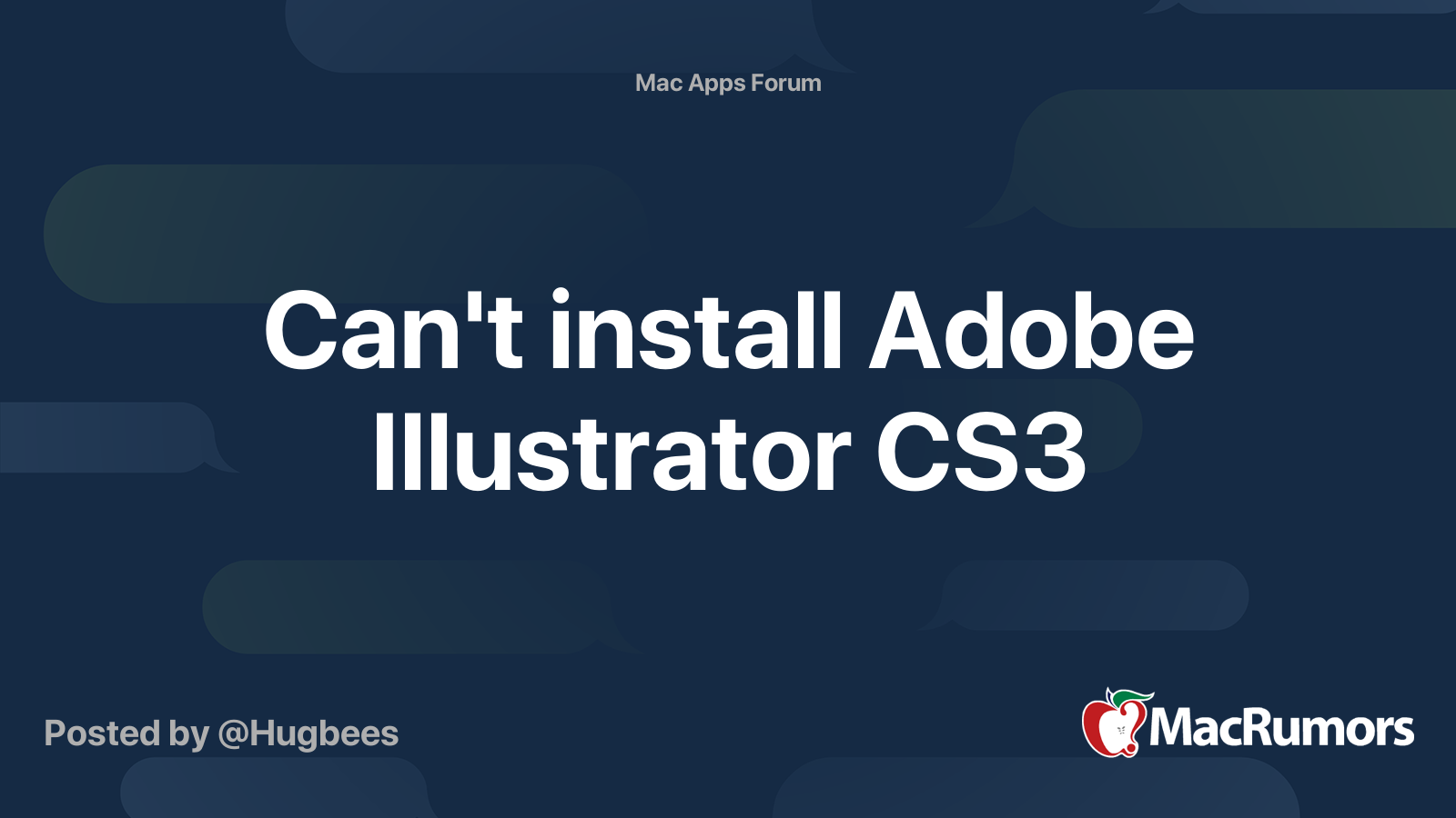 Can't install Adobe Illustrator CS3 | MacRumors Forums