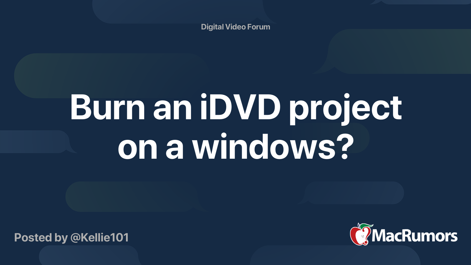 Burn an iDVD project on a windows? | MacRumors Forums