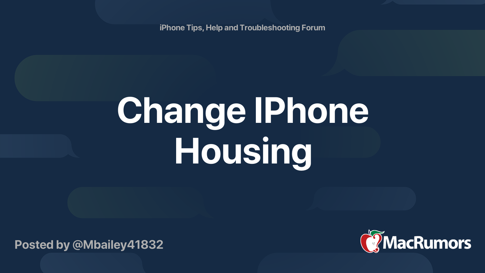 Change IPhone Housing | MacRumors Forums