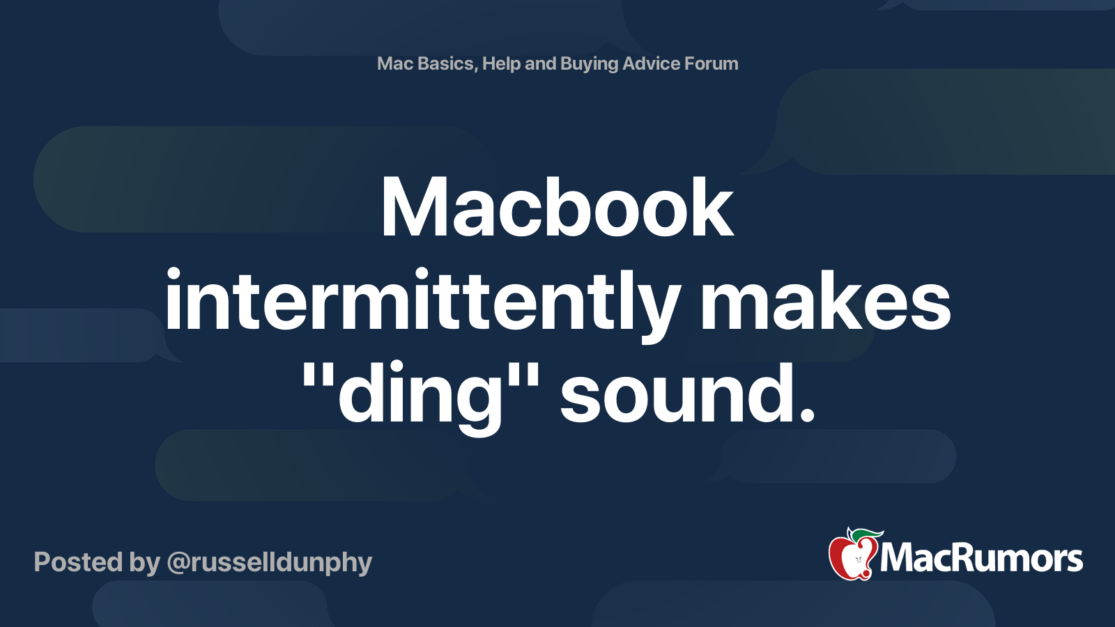 Macbook intermittently makes "ding" sound. | MacRumors Forums