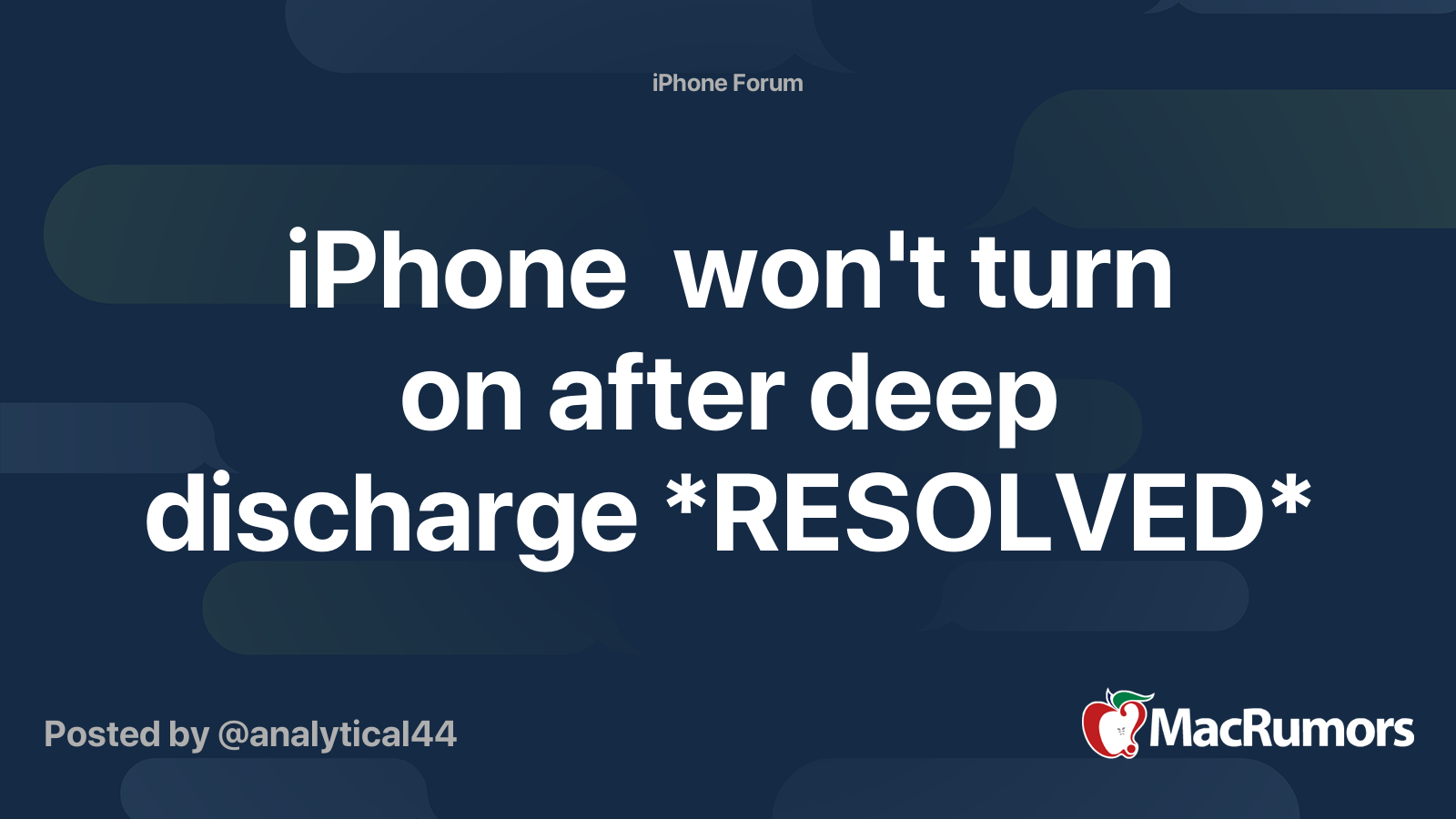 iPhone won't turn on after deep discharge *RESOLVED* | MacRumors Forums