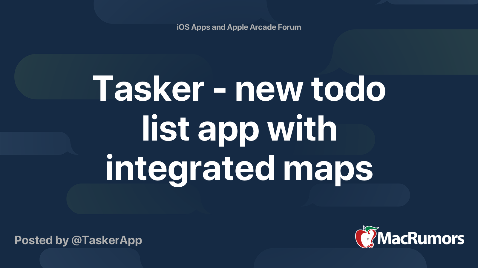 Tasker - new todo list app with integrated maps | MacRumors Forums