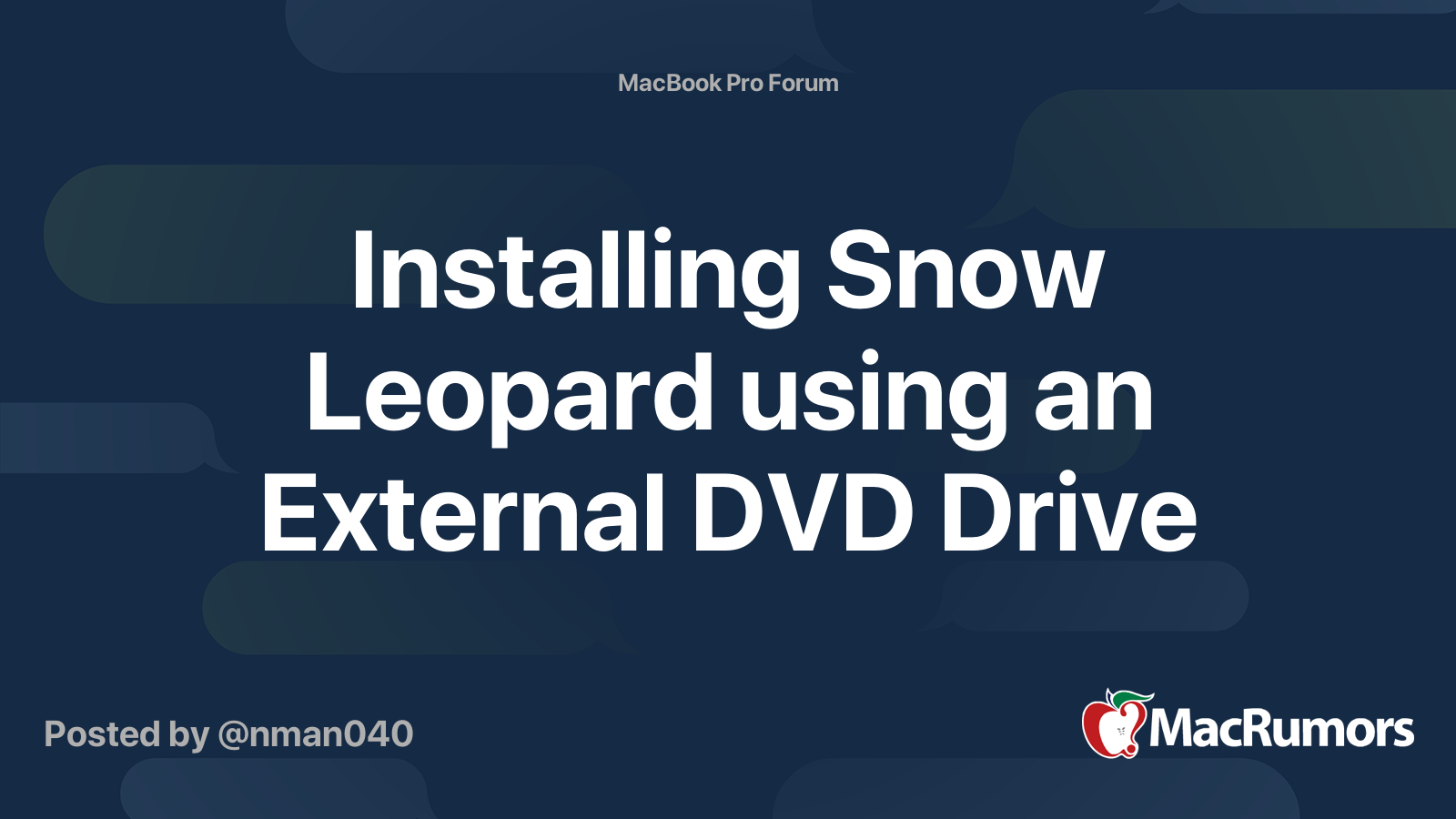 Installing Snow Leopard using an External DVD Drive | MacRumors Forums