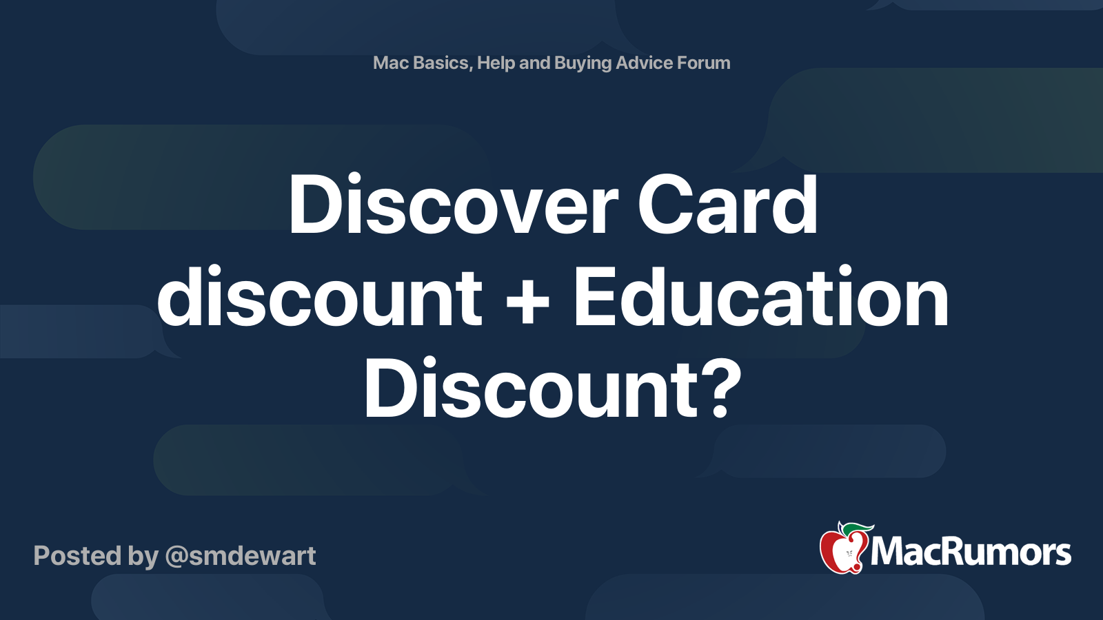Discover Card discount + Education Discount? | MacRumors Forums