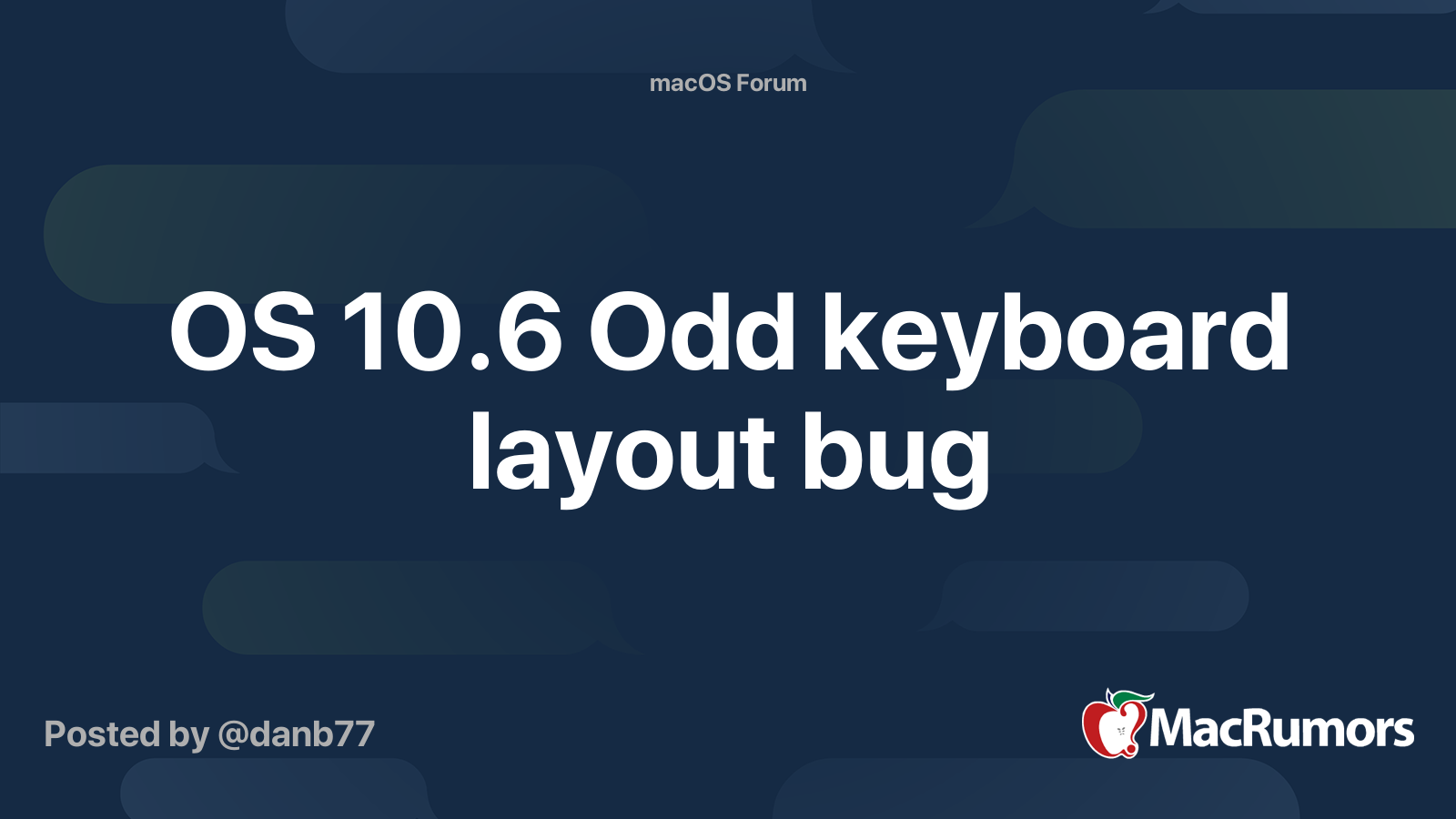 OS 10.6 Odd keyboard layout bug | MacRumors Forums
