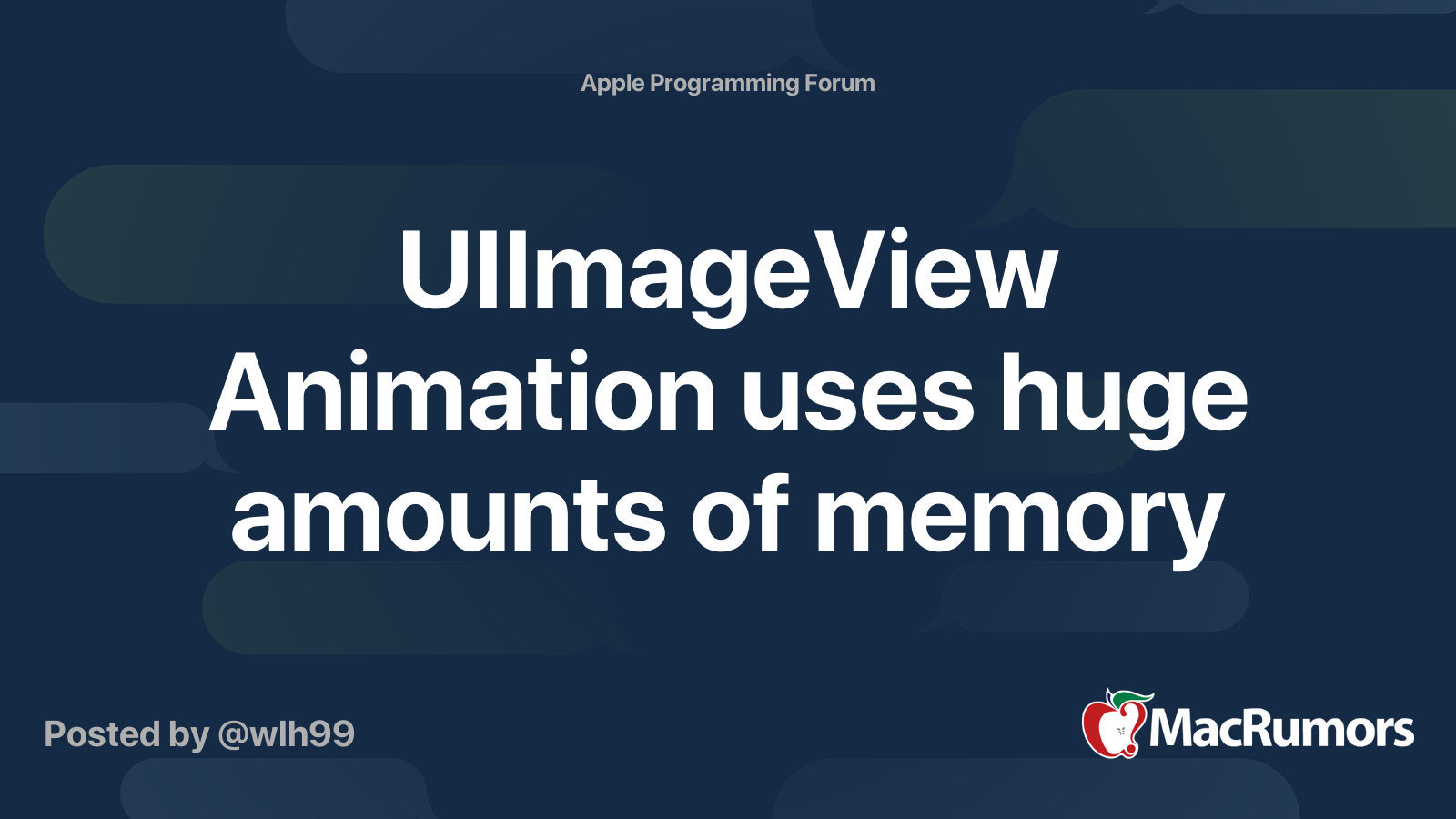UIImageView Animation uses huge amounts of memory | MacRumors Forums