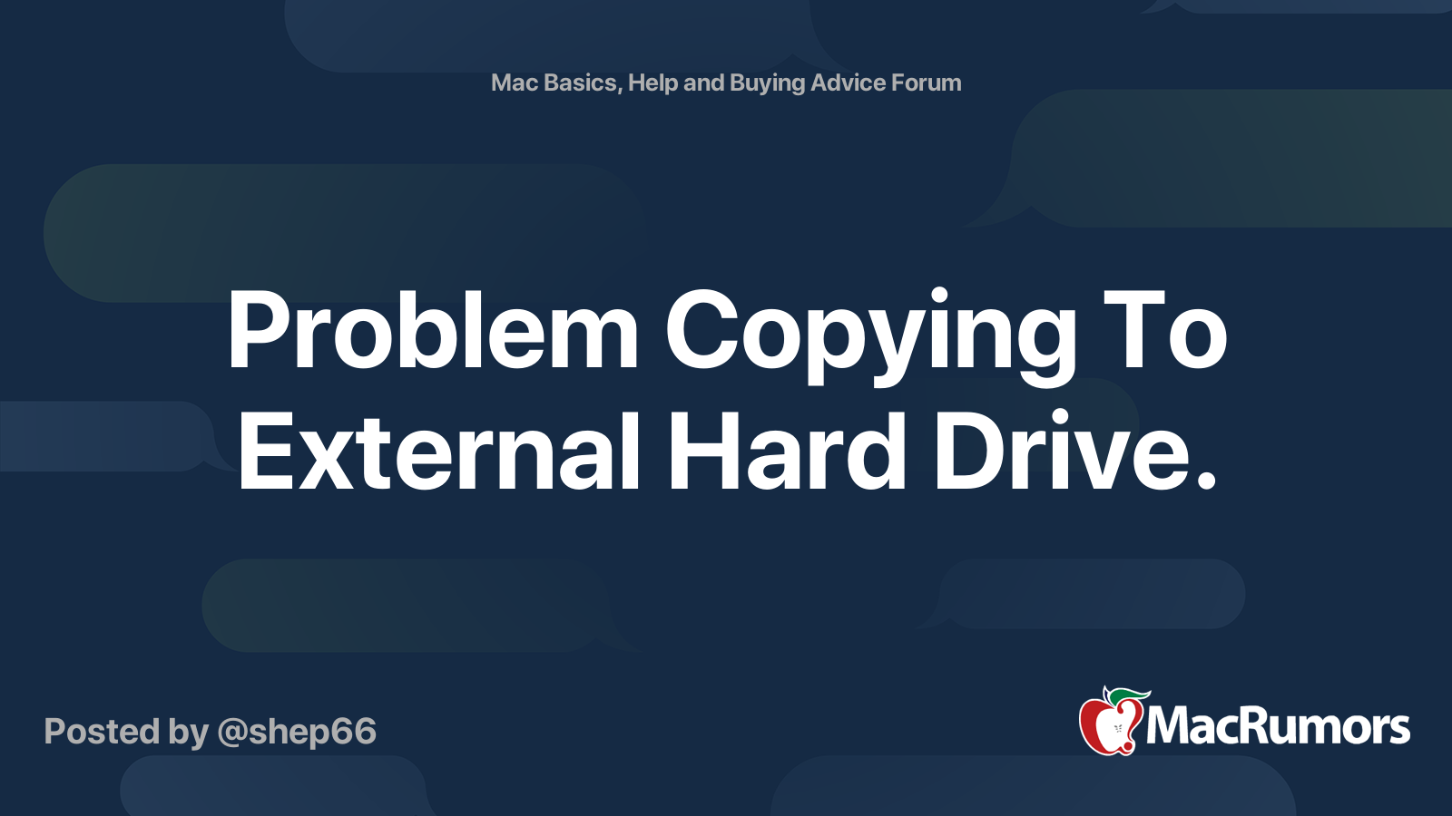 Problem Copying To External Hard Drive. | MacRumors Forums
