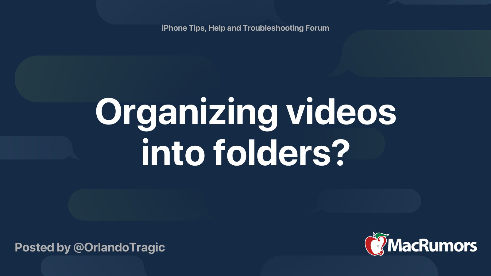 Organizing videos into folders? | MacRumors Forums