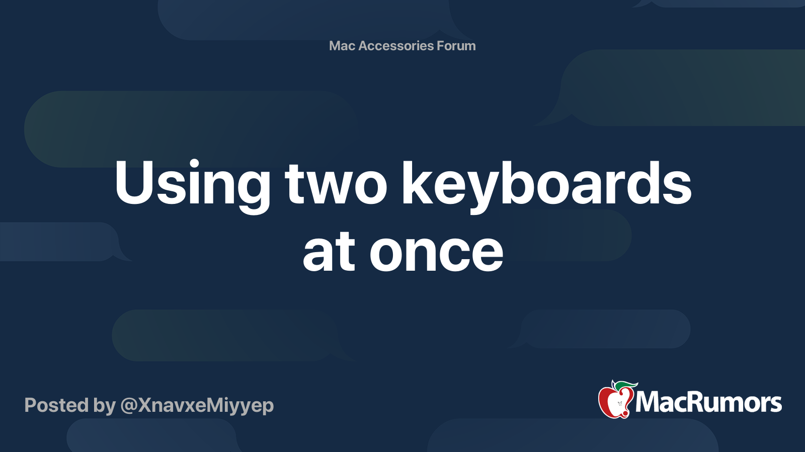 Using two keyboards at once | MacRumors Forums